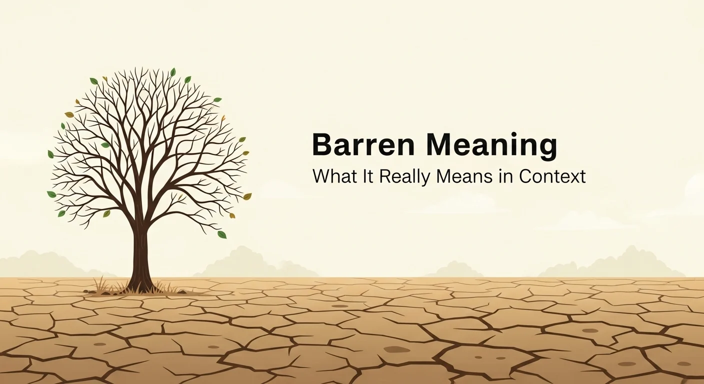 Barren Meaning Explained: Definition, Uses & Examples (2026)